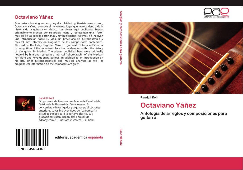 Randall Kohl: Octaviano Yáñez & Estudios Étnicos | This is Classical Guitar