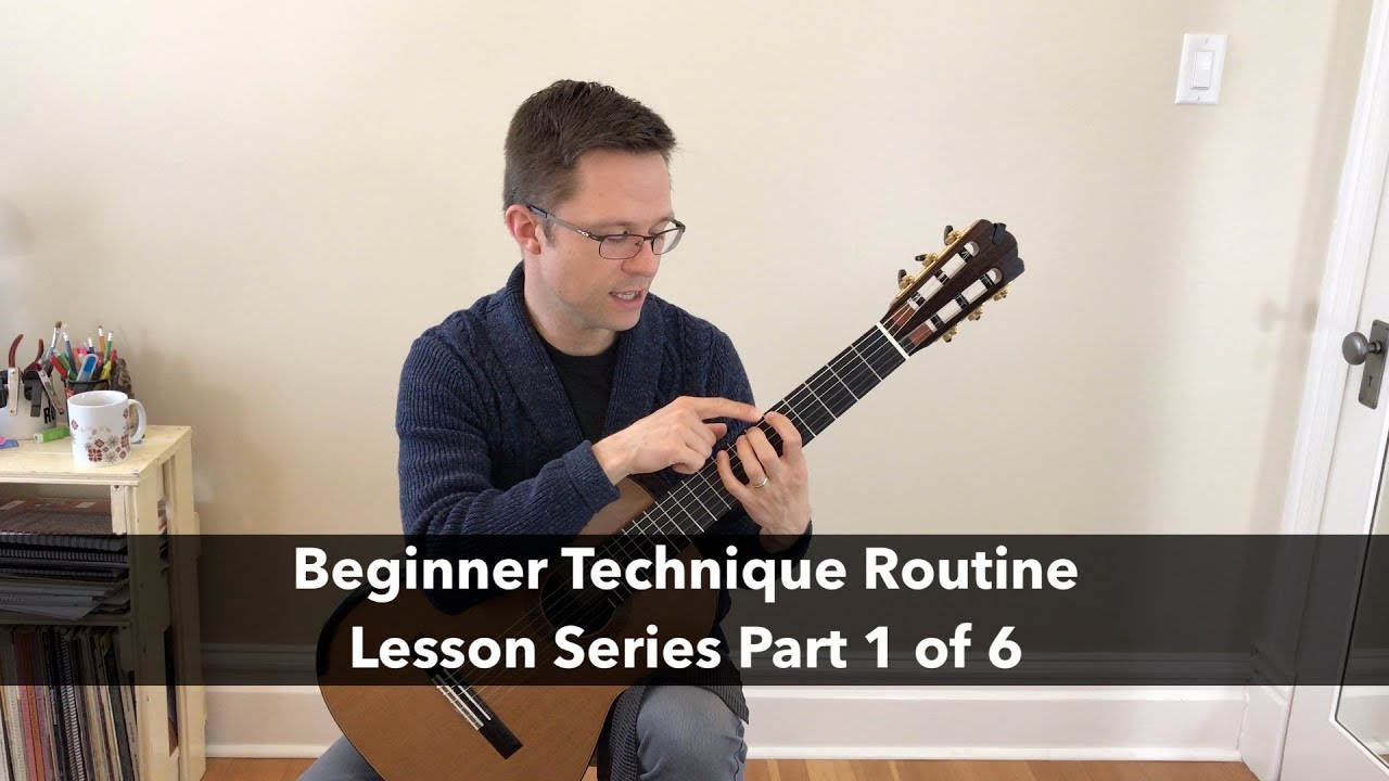 Beginner Technique Routine for Classical Guitar | This is Classical Guitar