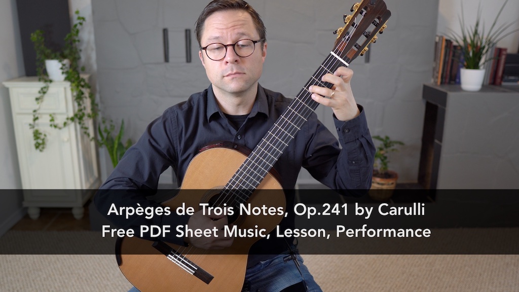 Arpèges de Trois Notes by Carulli (Beginner Lesson, Free PDF) | This is ...