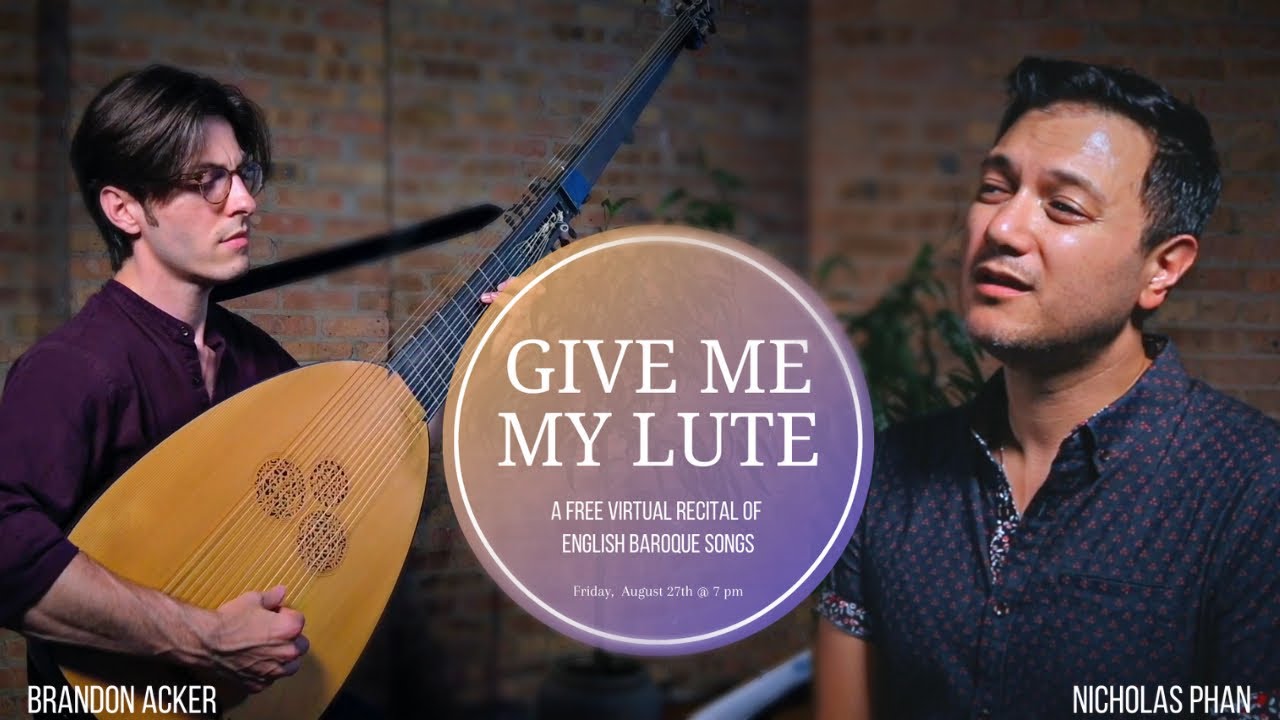 Brandon Acker & Nicholas Phan: A Recital of English Baroque Songs ...