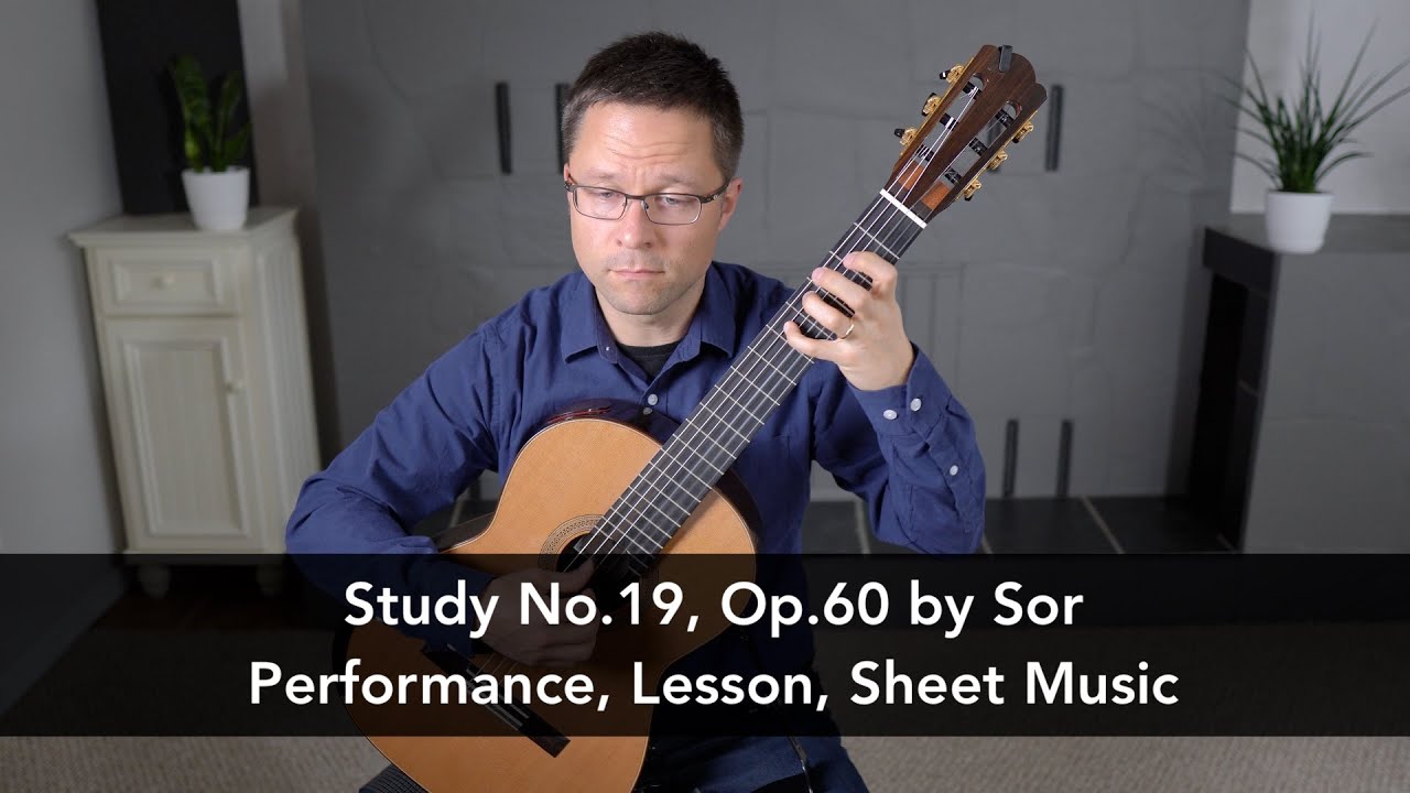 Study No.19, Op.60 by Fernando Sor | This is Classical Guitar