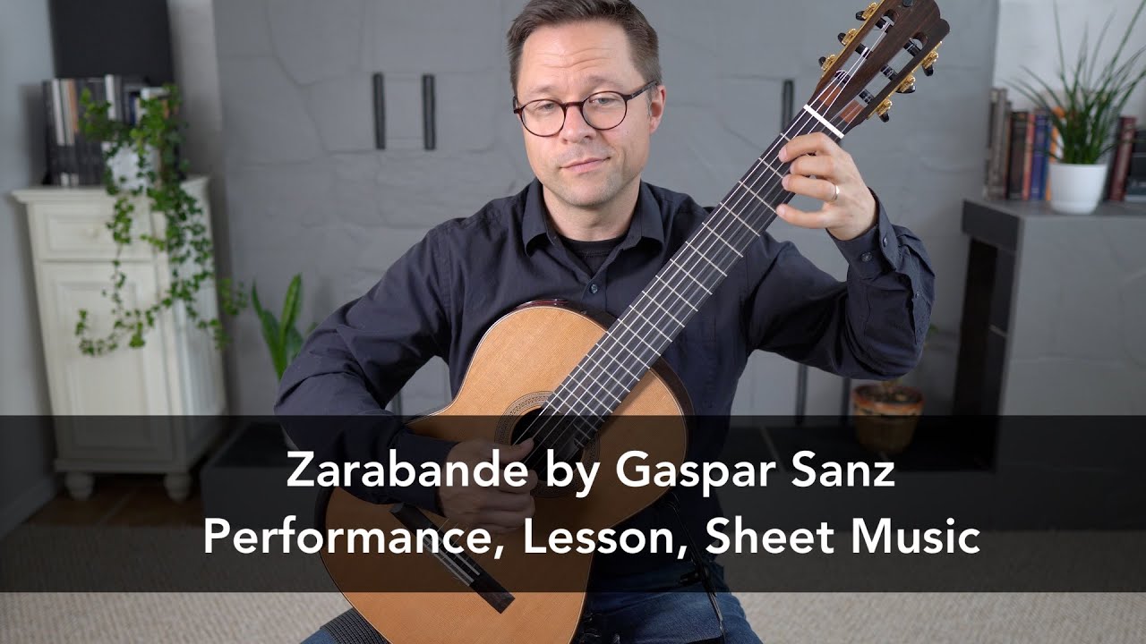 Zarabande by Gaspar Sanz | This is Classical Guitar