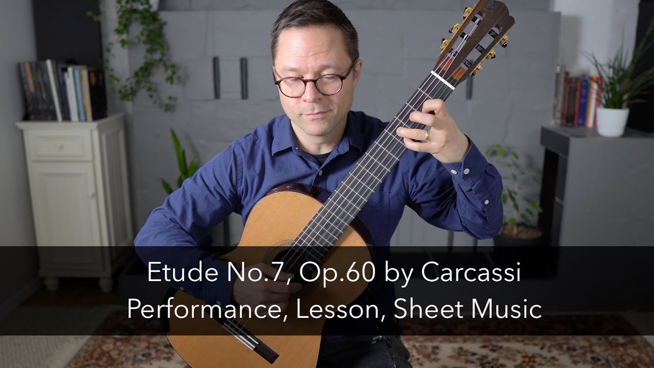 Etude No.7, Op.60 by Carcassi | This is Classical Guitar