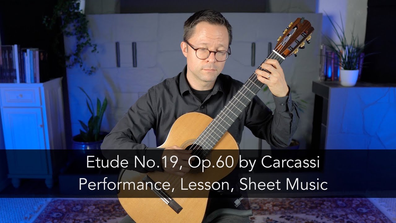 Etude No.19, Op.60 by Carcassi | This is Classical Guitar